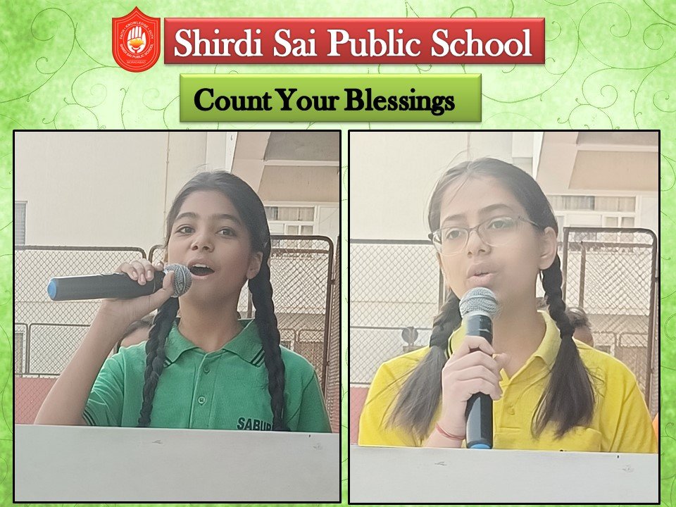 CLASS VII C – COUNT YOUR BLESSINGS – Shirdi Sai Public School – Wing2 ...